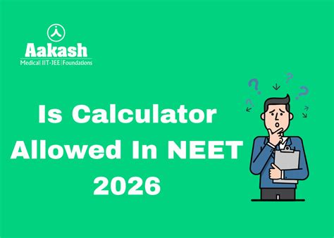 Is Calculator Allowed In Neet 2026 Exam Rules And Prohibited Items
