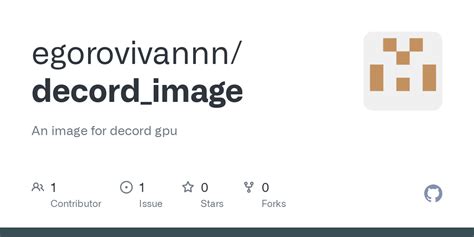 GitHub Egorovivannn Decord Image An Image For Decord Gpu