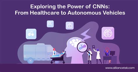 exploring the power of cnns from healthcare to autonomous vehicles