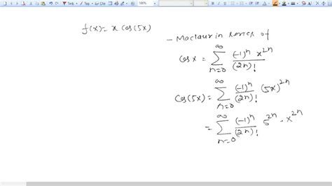 solved texts use a maclaurin series in this table to obtain the