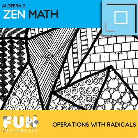 Operations With Radicals Zen Math Funrithmetic