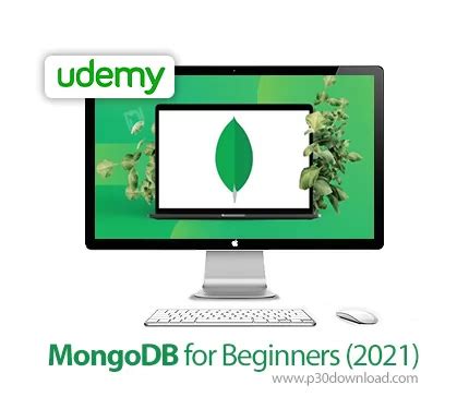 دانلود Udemy MongoDB for Beginners 2021 آموزش مقدماتی مانگو دی بی