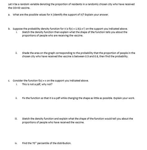 Let X Be A Random Variable Denoting The Proportion Of