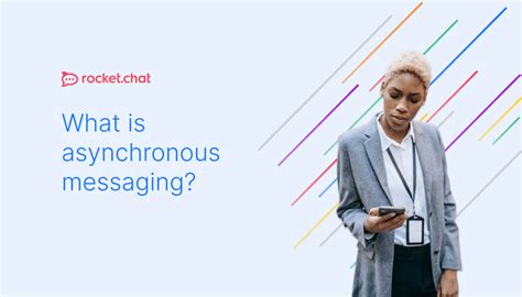What Is Asynchronous Messaging
