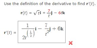 Solved Use The Definition Of The Derivative To Find R T Chegg Com