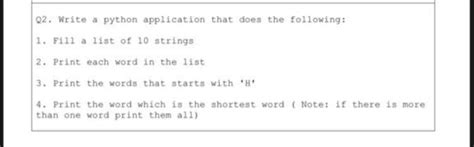 Solved Q2 Write A Python Application That Does The