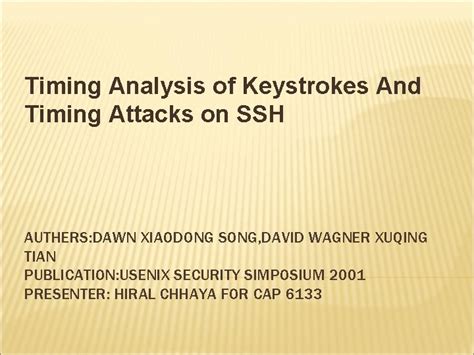 Timing Analysis Of Keystrokes And Timing Attacks On