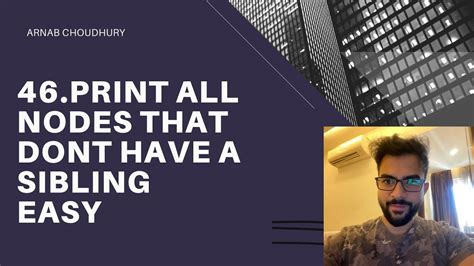 46 Easy Print All Nodes That Don T Have Sibling Binary Search Tree Dfs Arraylist Java Potd Gfg