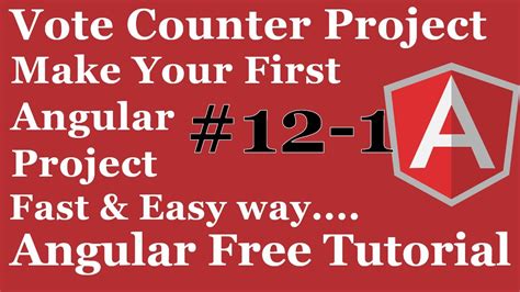 First Angular Project Vote Counter App In Angular Angular Project Simple Way Part YouTube