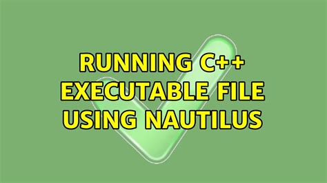Ubuntu Running C Executable File Using Nautilus Youtube