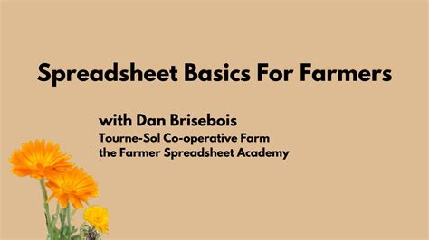 Spreadsheet Basics For Farmers Workshop Youtube