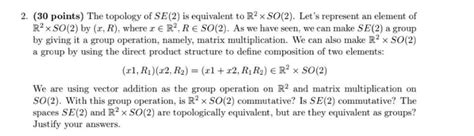 Solved The Topology Of SE 2 Is Equivalent To R 2SO 2 Chegg Com