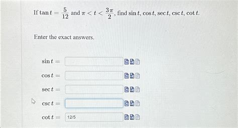 solved if tant 512 ﻿and sint cost sect csct cottπ ﻿find