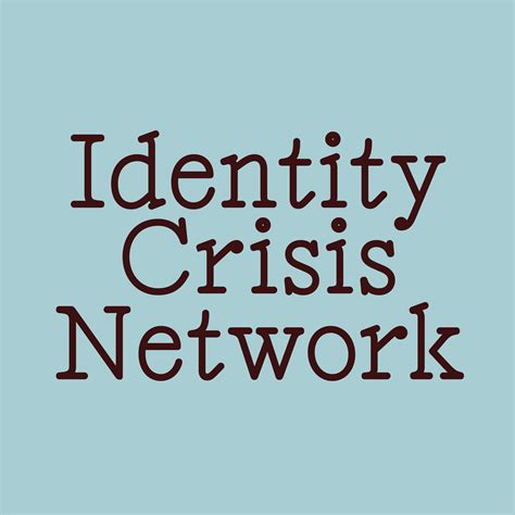 Identity Crisis Network