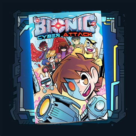 Bionic Comic Book Cyber Attack