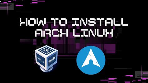 How To Install Arch Linux In Virtual Box Youtube