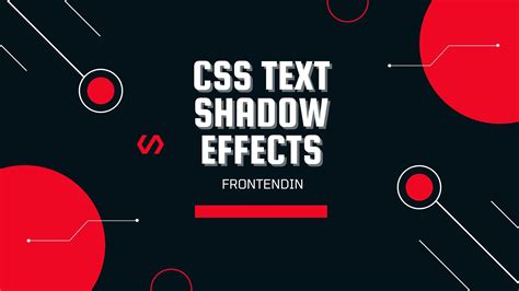 25 Creating Stunning Css Text Shadows For Your Website