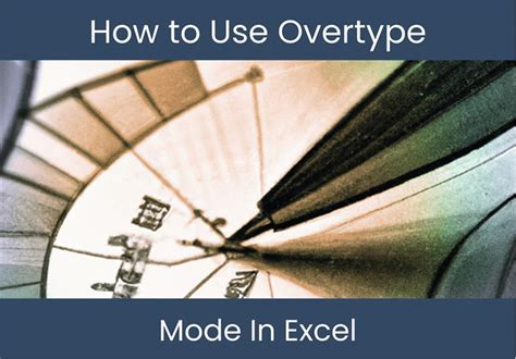 Excel Overtype Mode A Guide For Using S