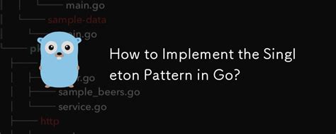 how to implement the singleton pattern in go golang php cn