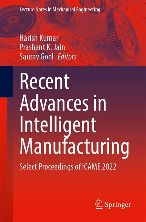Lecture Notes In Mechanical Engineering Recent Advances In Intelligent