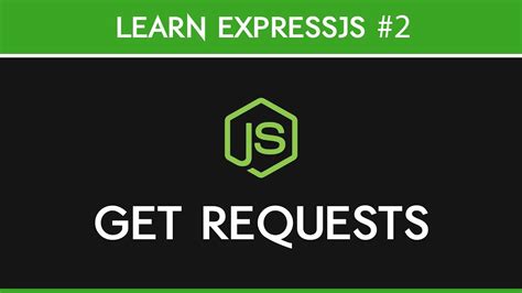Expressjs Get Requests Youtube