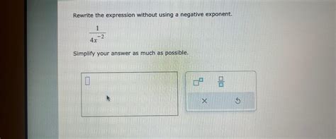 solved rewrite the expression without using a negative