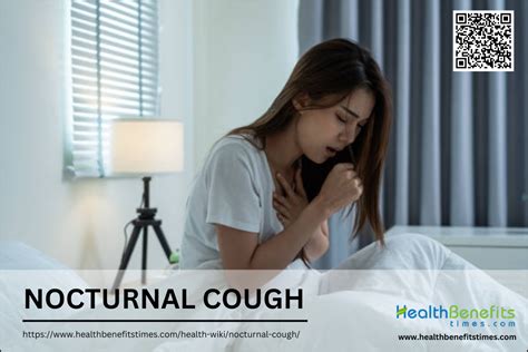Nocturnal Cough Causes Remedies Treatment Health Benefits