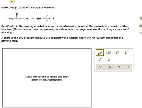 Predict The Products Of This Organic Reaction Ch3ch3 H2o