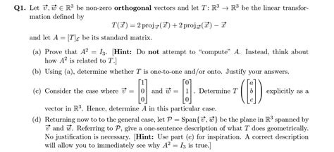 Solved 1 Let Vw∈r3 Be Non Zero Orthogonal Vectors And Let