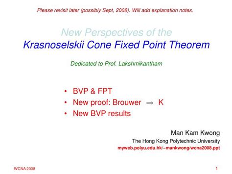 Ppt New Perspectives Of The Krasnoselskii Cone Fixed Point Theorem