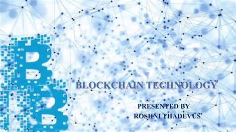 Blockchain Technology Ppt