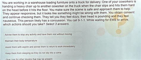 You Are Working In A Warehouse Loading Furniture Onto A Truck For