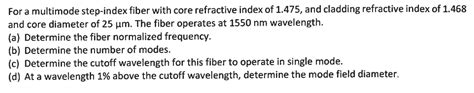 Solved For A Multimode Step Index Fiber With Core Refractive