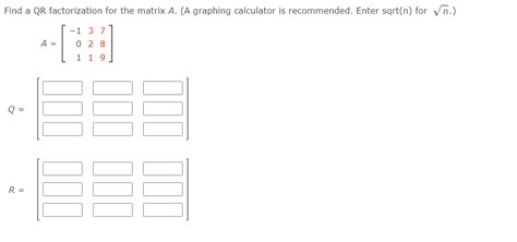 Solved Find A QR Factorization For The Matrix A A Graphing Chegg