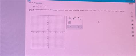Solved Graph The Parabolaespañoly 2x2 12x 13plot Five