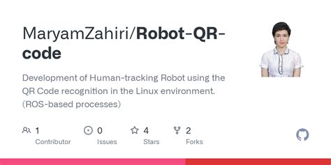 GitHub MaryamZahiri Robot QR Code Development Of Human Tracking Robot Using The QR Code
