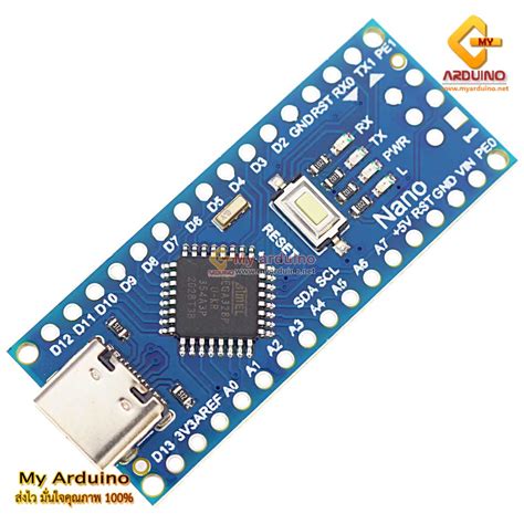 Arduino Nano 3 0 Usb Type C รุ่นใหม่ชิฟ Ch340g แบบไม่บัดกรีขา ขาย
