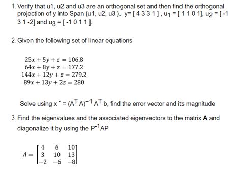 Solved 1 Verify That U1u2 And U3 Are An Orthogonal Set And