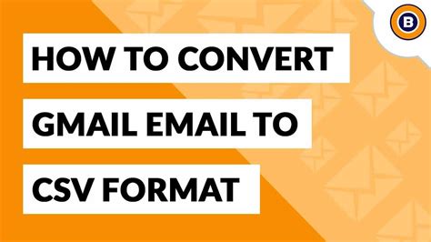 Convert Gmail G Suite To Csv Export All Gmail Mails To Excel Csv Format Youtube