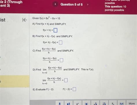 Solved Iz 2 Through Question 50 Ist Given F X 8x2−6x 15 A
