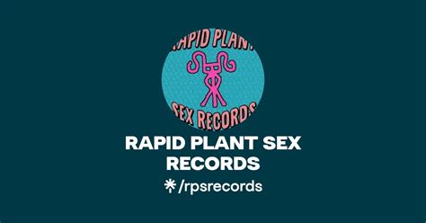 Rapid Plant Sex Records Listen On Youtube Linktree