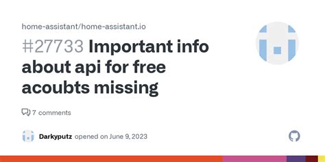 Important Info About Api For Free Acoubts Missing · Issue 27733 · Home Assistanthome Assistant