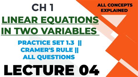 CH 1 LINEAR EQUATIONS IN TWO VARIABLES ALGEBRA CLASS 10