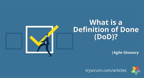 Definition Of Done Dod Tryscrum