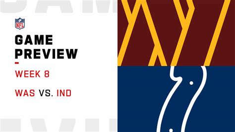 Washington Commanders Vs Indianapolis Colts Preview Week 8