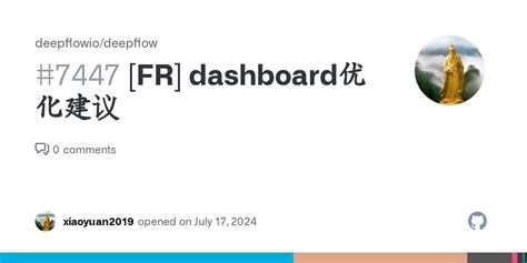 Fr Dashboard优化建议 · Issue 7447 · Deepflowiodeepflow · Github