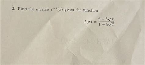 solved find the inverse f 1 x ﻿given the