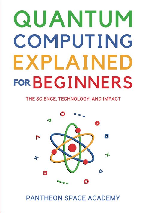 Quantum Computing Explained For Beginners The Science Technology And Impact Uk