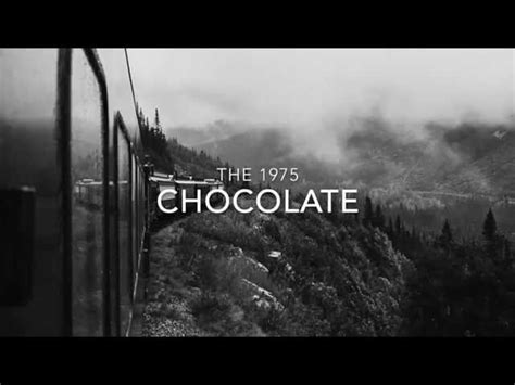 The 1975 Lyrics Tumblr Chocolate