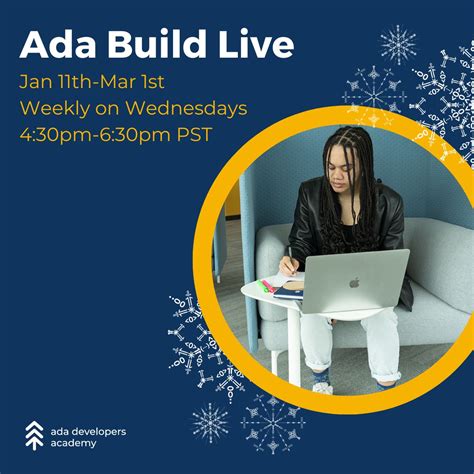 Ada Developers Academy On Linkedin The Deadline For Ada Build Live Is